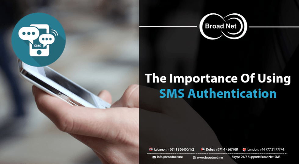 The Importance Of Using Sms Authentication - Broadnet