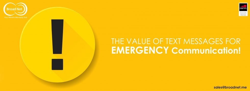 THE VALUE OF TEXT MESSAGES FOR EMERGENCY COMMUNICATION - Broadnet