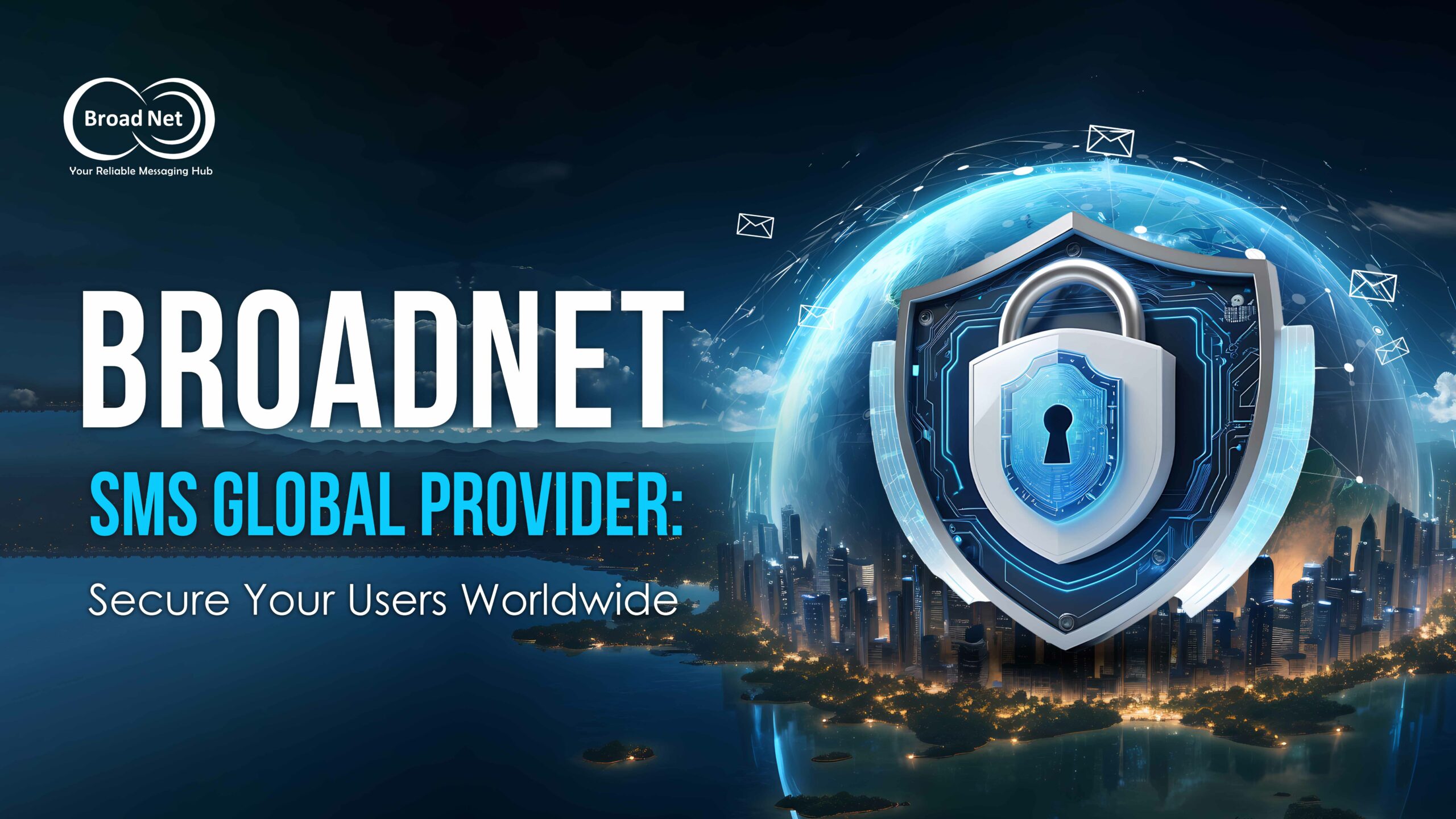 Global SMS OTP Service Technologies - Broadnet